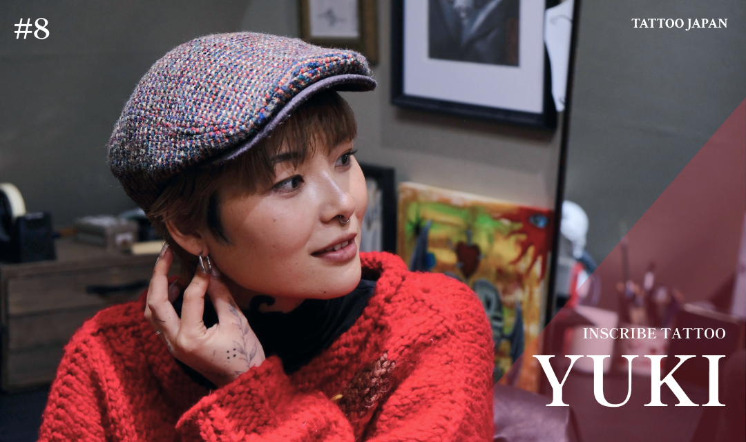 INSCRIBE TATTOO新宿店YUKIさんにインタビューをしました – TATTOO JAPAN #8